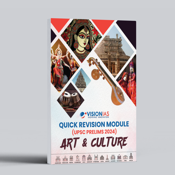Quick Revision Module (UPSC Prelims 2024), Art and Culture , English ...